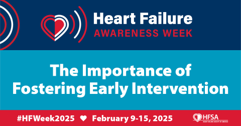 Learn the Importance of Fostering Early Intervention | Heart Failure ...